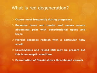 Uterine fibroid - Case scenarios and Discussion | PPTX