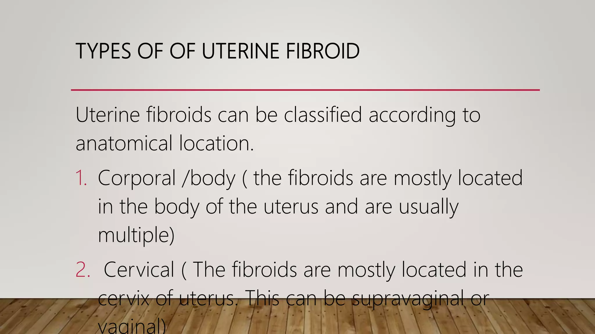 Uterine fibroid | PPTX