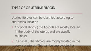 Uterine fibroid | PPTX