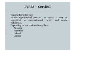 uterinefibroid gynaecology easy base of understanding | PPT
