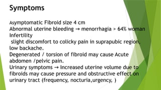 uterine fibroid.presentation of streerog department | PPTX