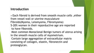 uterine fibroid.presentation of streerog department | PPTX