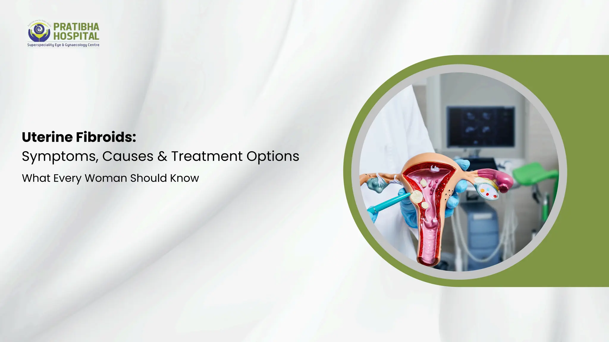 Uterine Fibroids Symptoms, Causes & Treatment Options | PDF