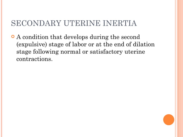Uterine inertia | PPT | Pregnancy | Reproductive Health