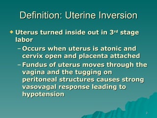 Uterine inversion | PPT