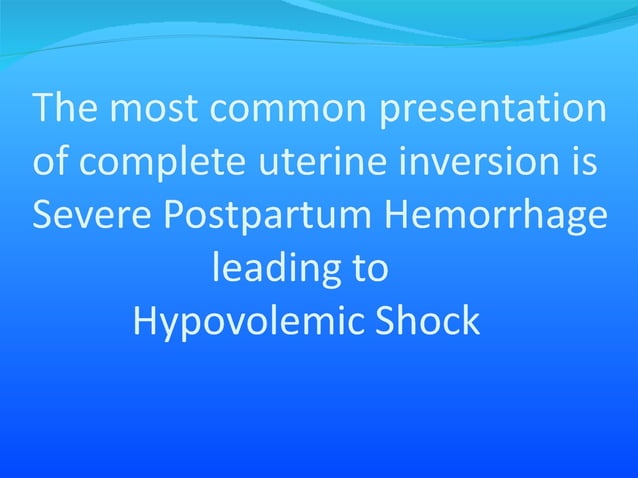 Uterine inversion | PPT