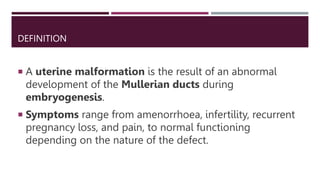 Uterine Malformations.pptx
