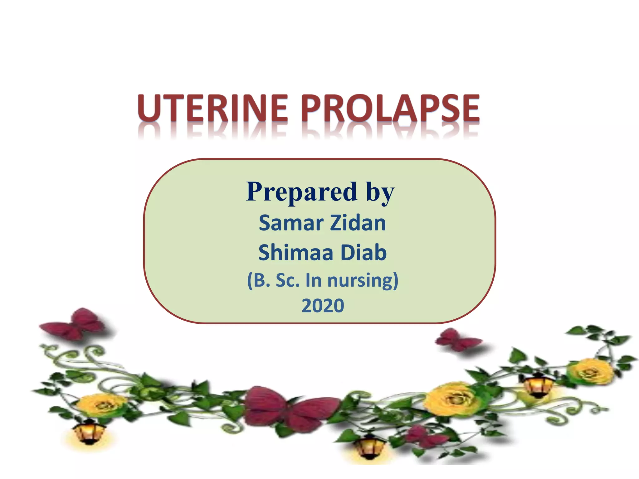Uterine Prolapse Ppt