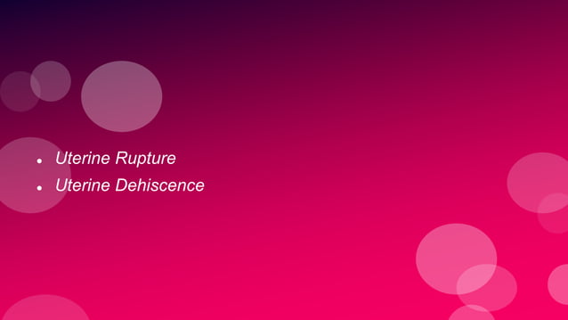 Uterine rupture.ppt | Pregnancy | Reproductive Health