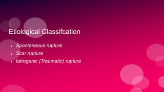 Uterine rupture.ppt