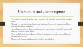 Uterine rupture with case description and scientific background | PPTX