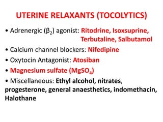 Uterine stimulants & relaxants | PPTX