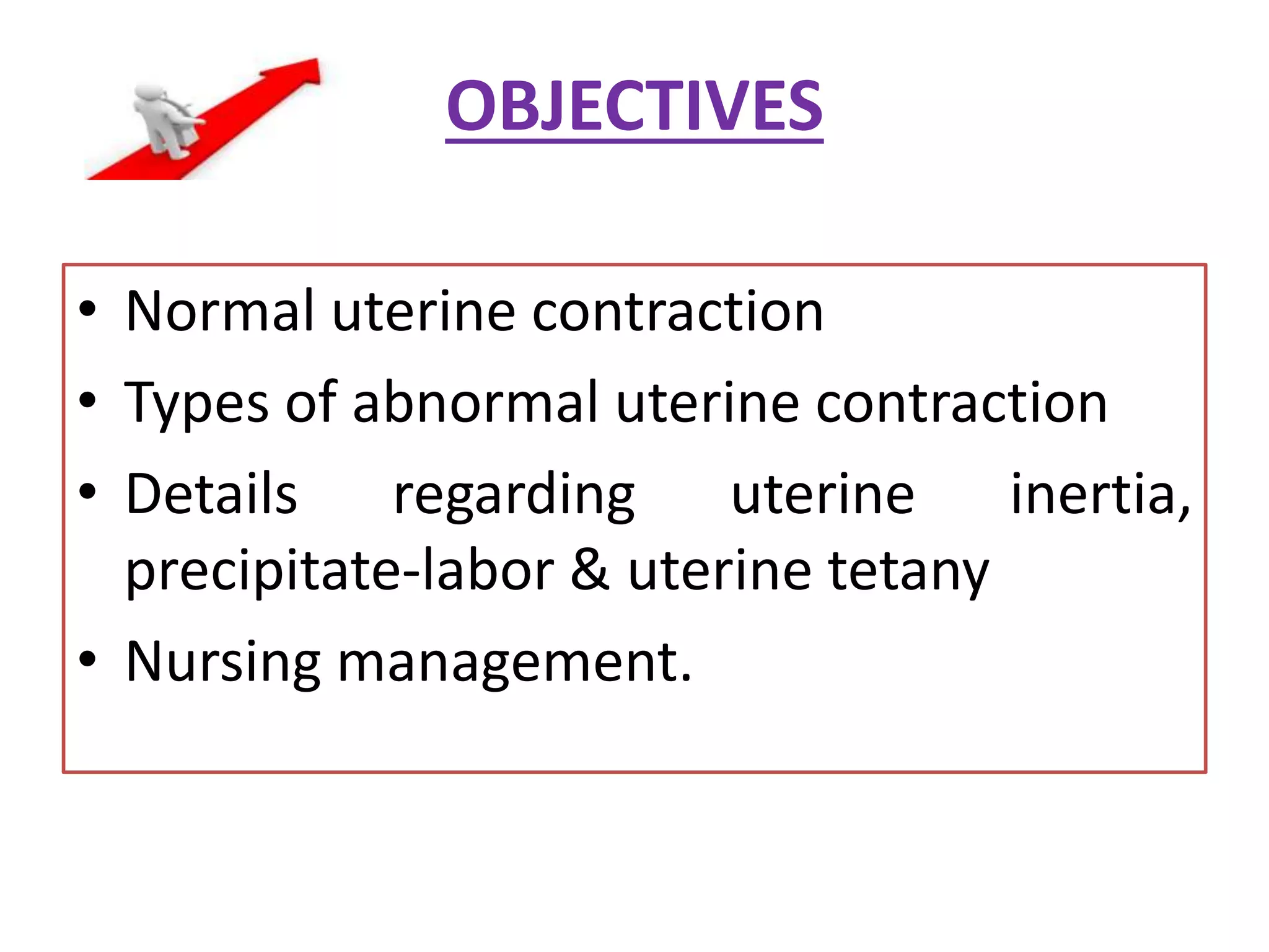 Uterine Inertia, Precipitate Labor and Uterine Tetany | PPTX