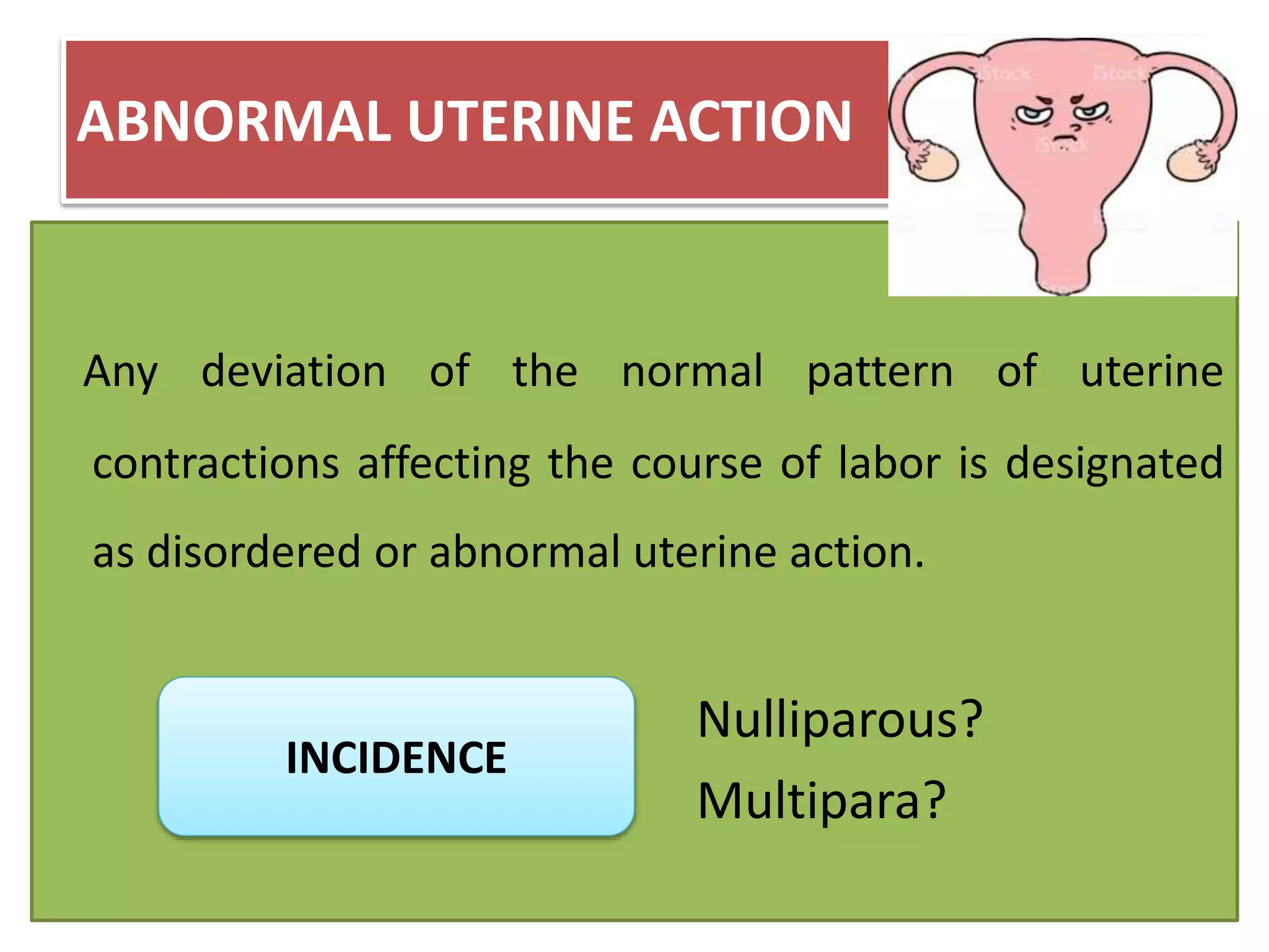 Uterine Inertia, Precipitate Labor and Uterine Tetany | PPTX