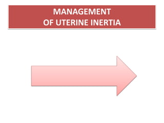 Uterine Inertia, Precipitate Labor and Uterine Tetany | PPTX