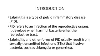 UTERINE TUBES INFLAMMATION in adults and child | PPTX
