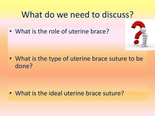 Uterine uterine brace suture slideshare | PPTX