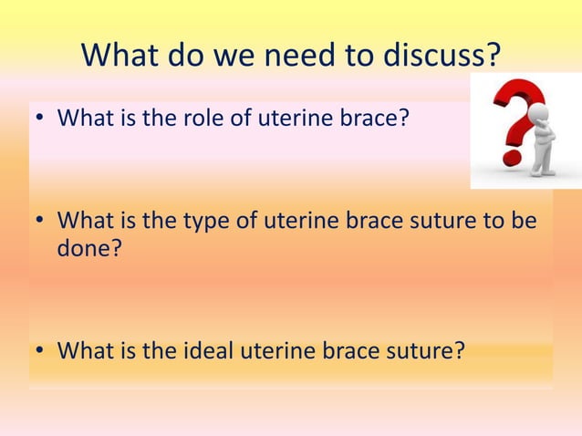Uterine uterine brace suture slideshare | PPTX | Pregnancy ...