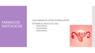 uterohinibidores y tocoliticos del embarazo.pptx