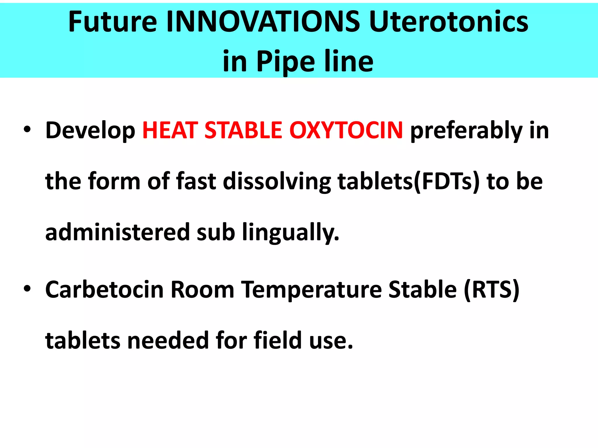 UTEROTONIC Drugs for ATONIC PPH Prevention in India Dr Sharda Jain , Dr ...