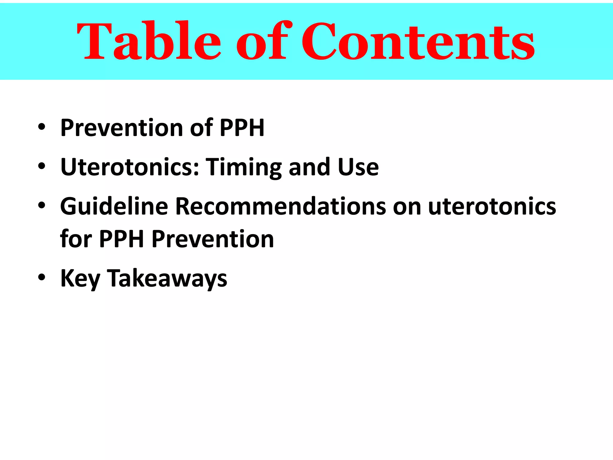UTEROTONIC Drugs for ATONIC PPH Prevention in India Dr Sharda Jain , Dr ...
