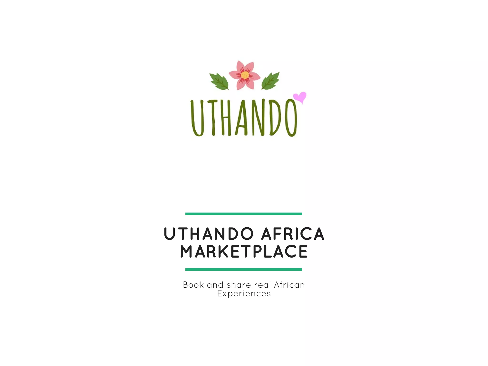 Uthando African Experiences pitch deck | PPT