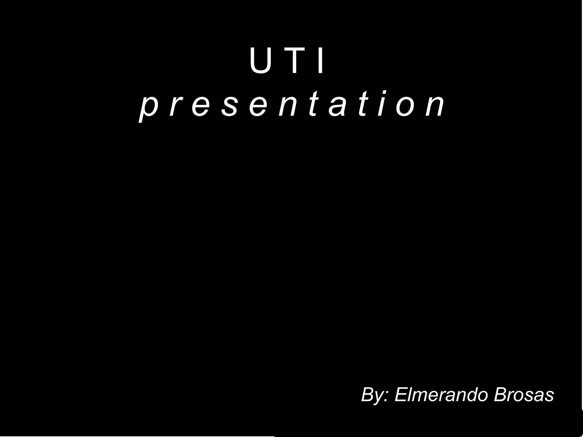 Uti | PPT