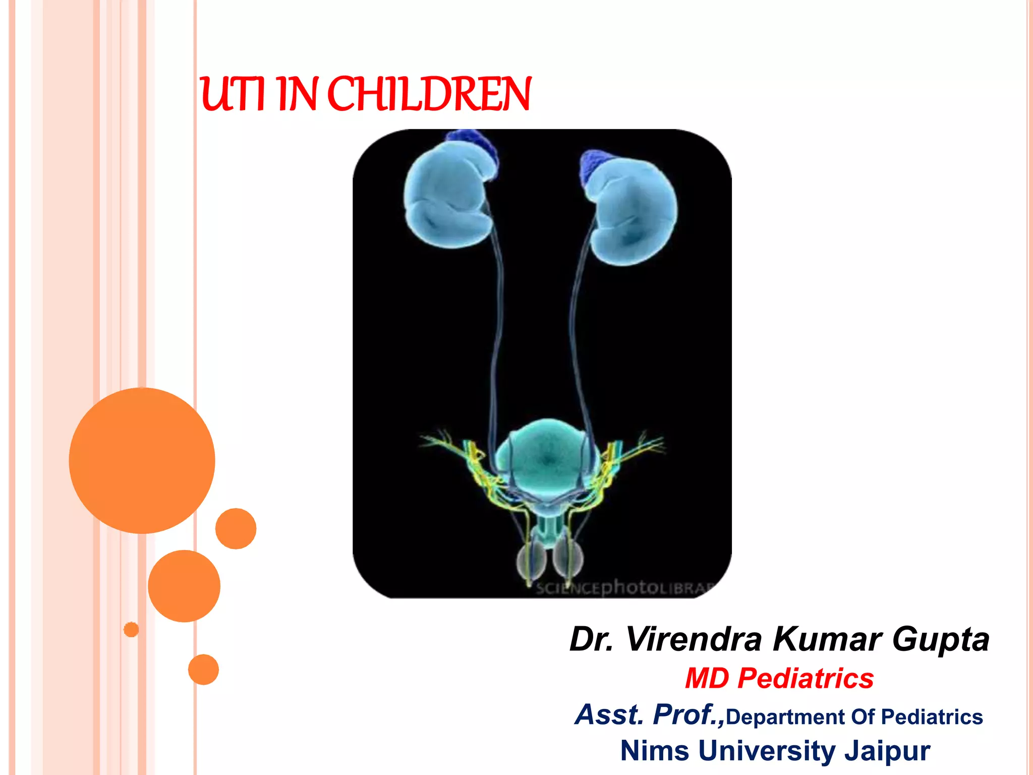 URINARY TRACT INFECTION IN CHILDREN | PPTX