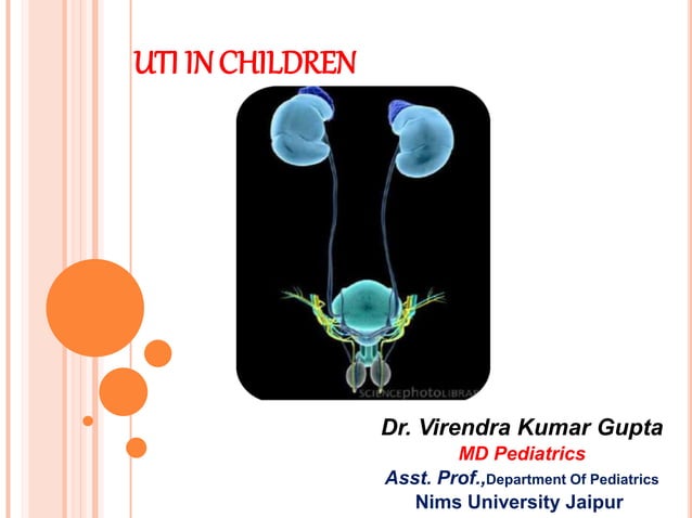 URINARY TRACT INFECTION IN CHILDREN | PPTX