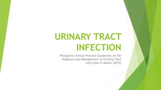 Urinary Tract Infection clinical practice guideline.pptx