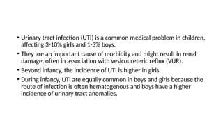 Urinary tract infection in children- op ghai | PPTX