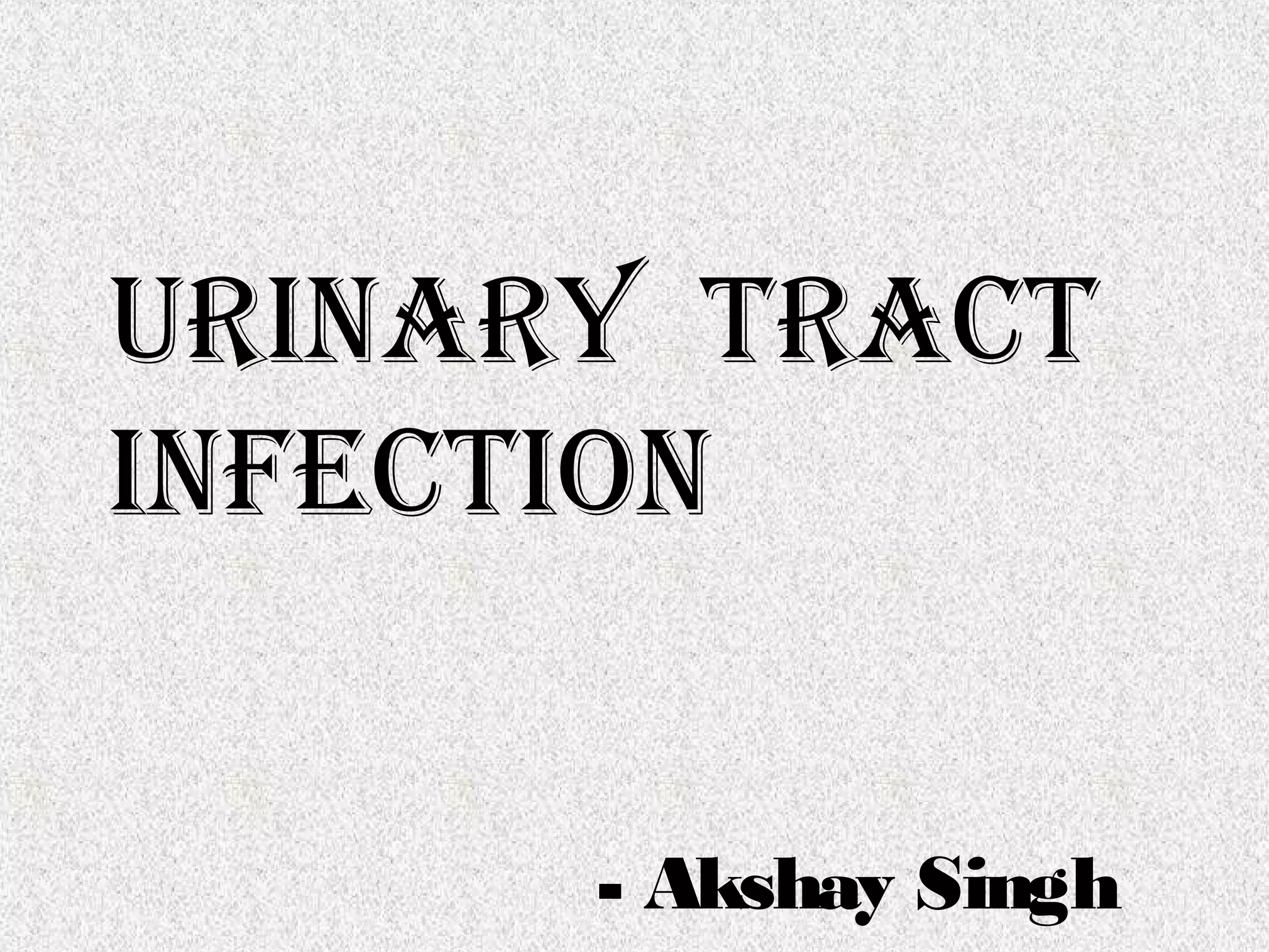 urinary tract infection | PPT