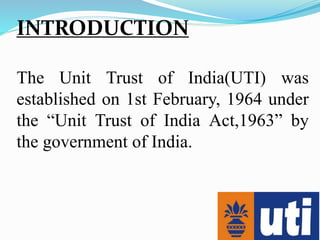 UNIT TRUST OF INDIA | PPTX