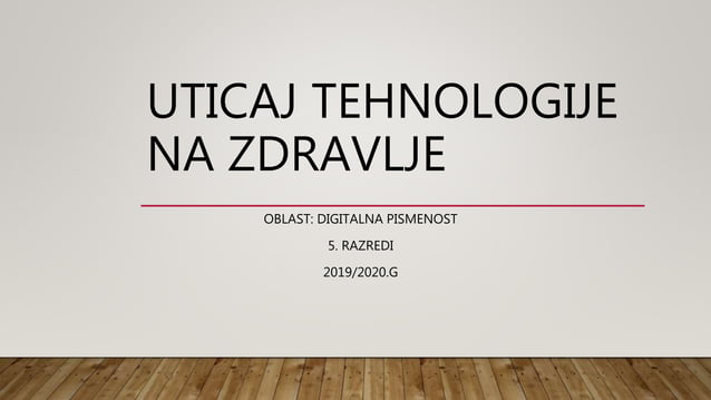 Uticaj tehnologije na zdravlje 5 razred | PPTX