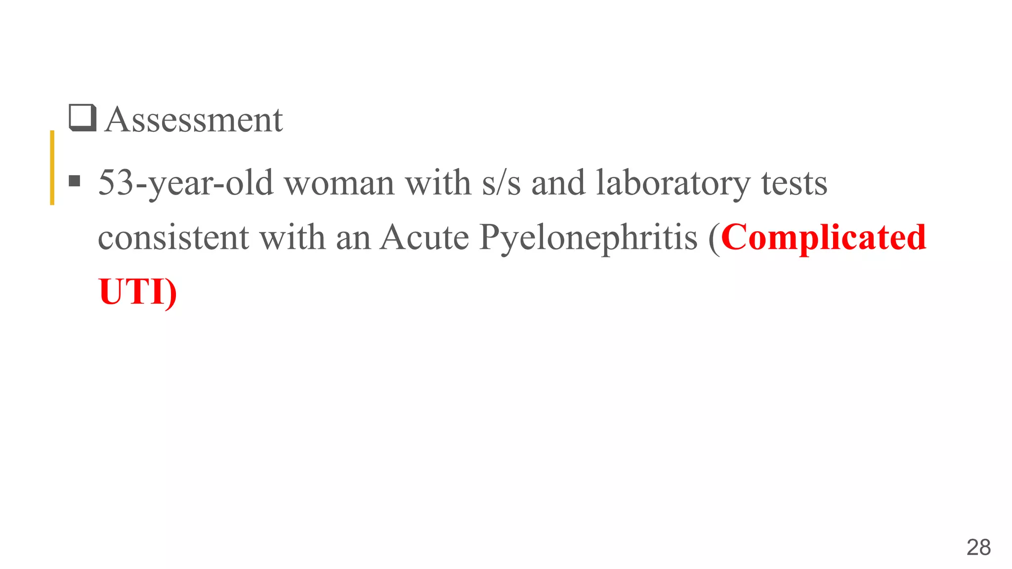 Clinical Cases Study for Urinary tract infections | PPTX