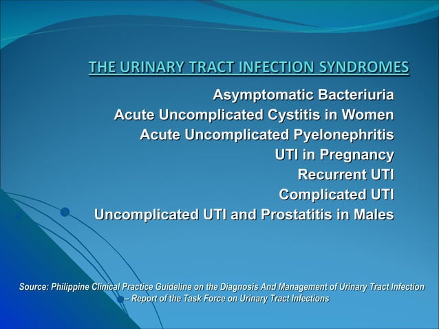 UTI Clinical Practice Guideline | PPT