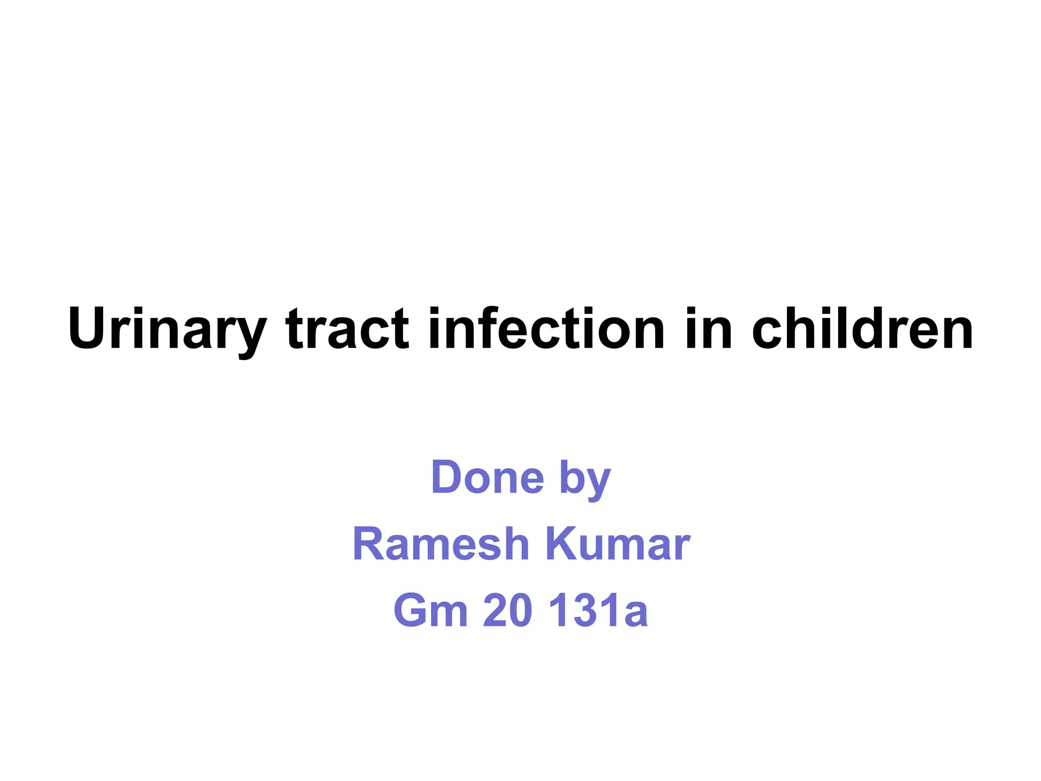 Urinary tract infections in children.pptx