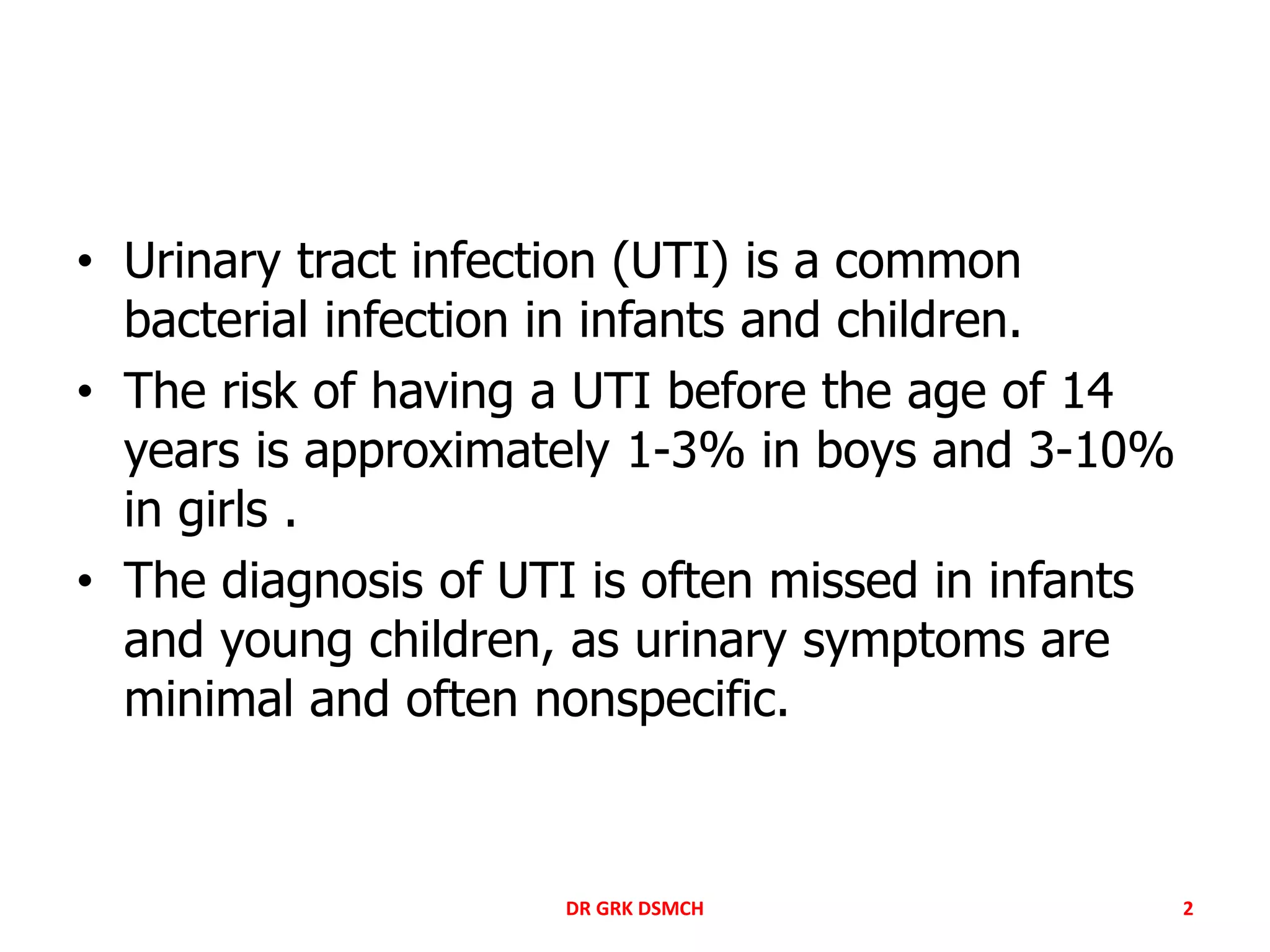 UTI in children Dr GRK | PPT
