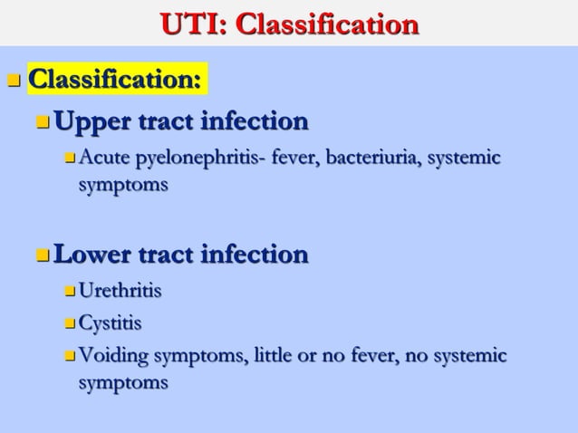 UTI in Pediatric age -How to Manage?.ppt | Infectious Diseases ...