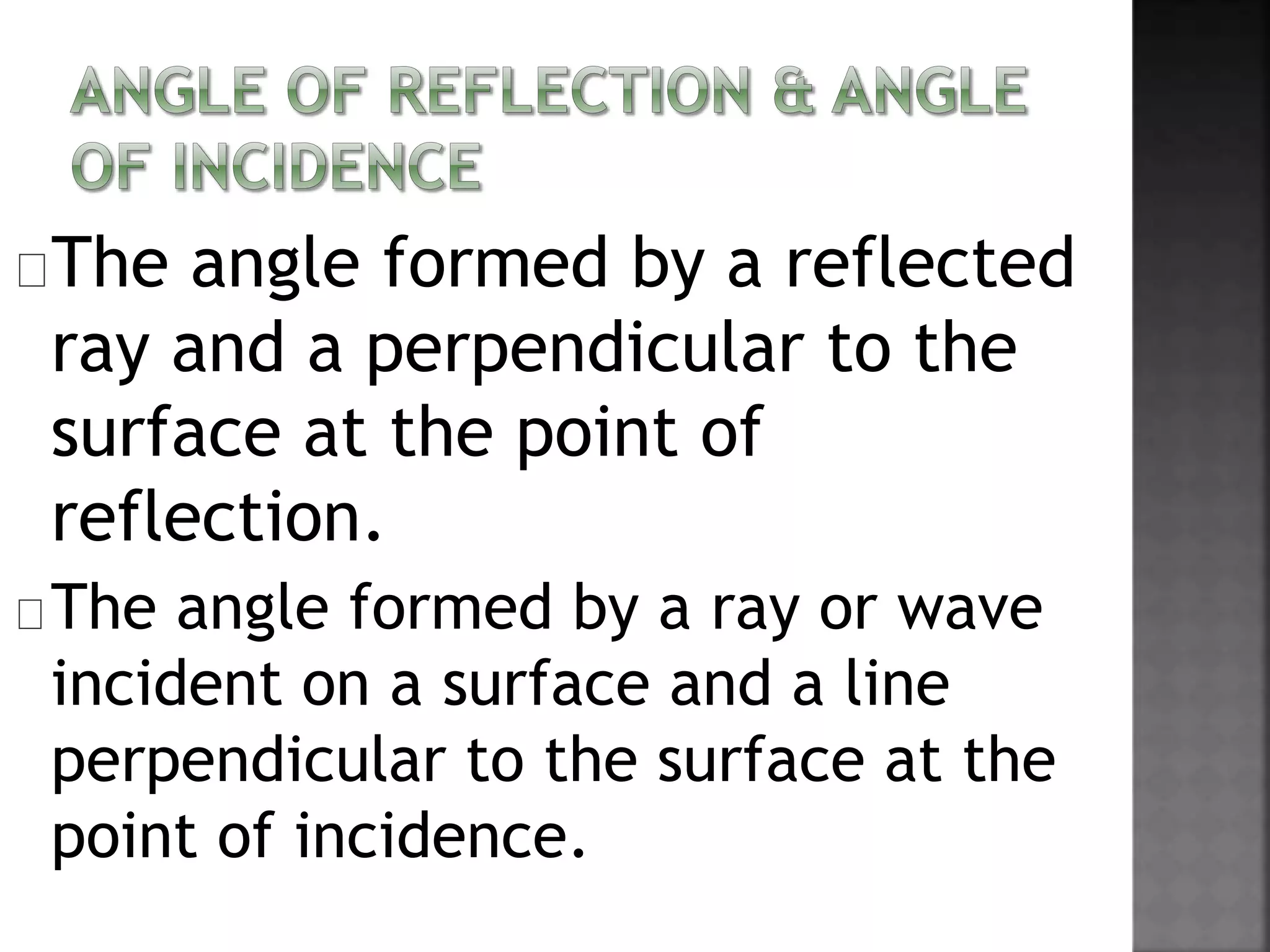 Angle of reflection (Architectural Acoustics) | PPTX | Physics | Science