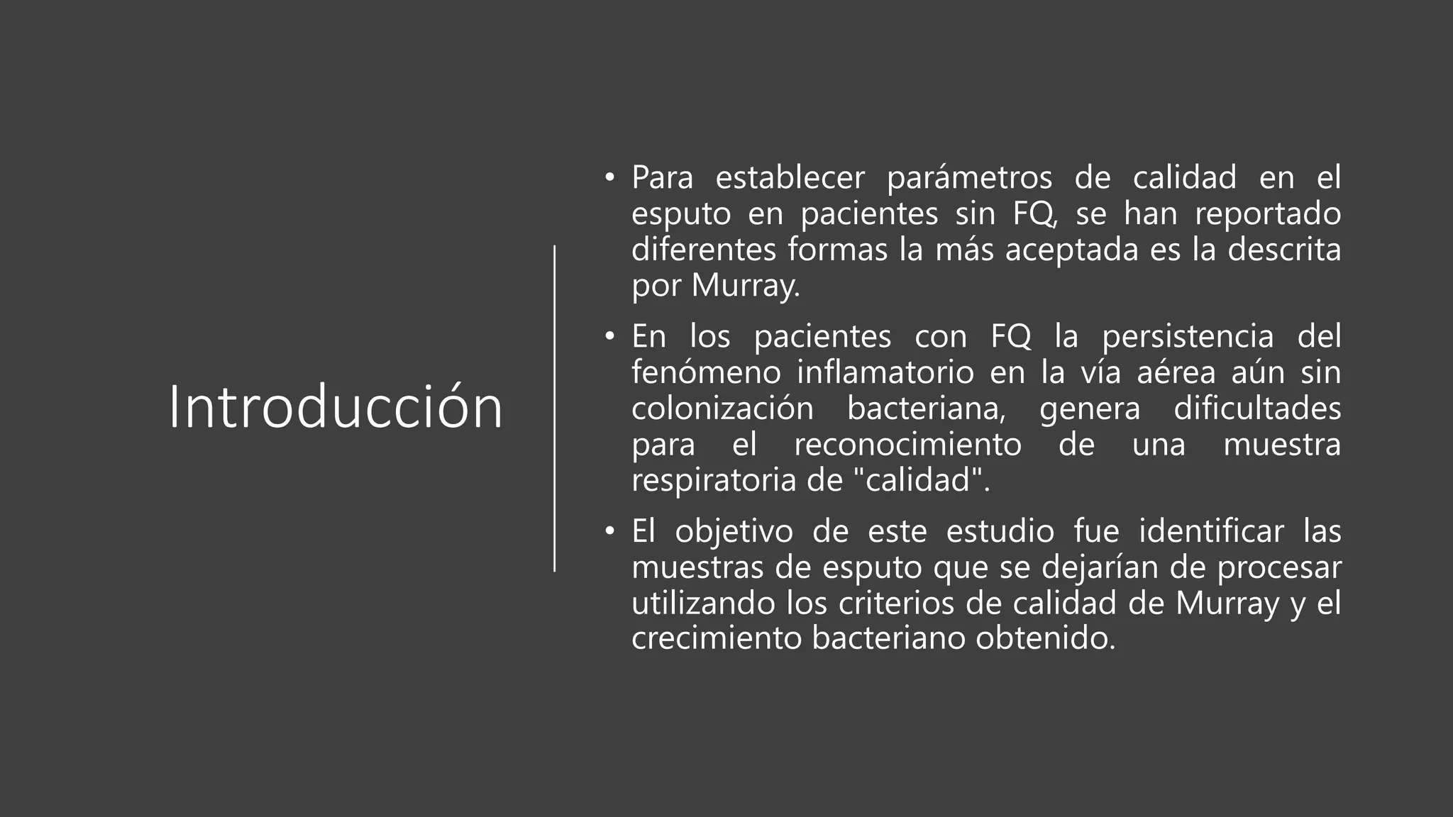 Utilidad de los criterios de Murray para el procesamiento de esputo en ...