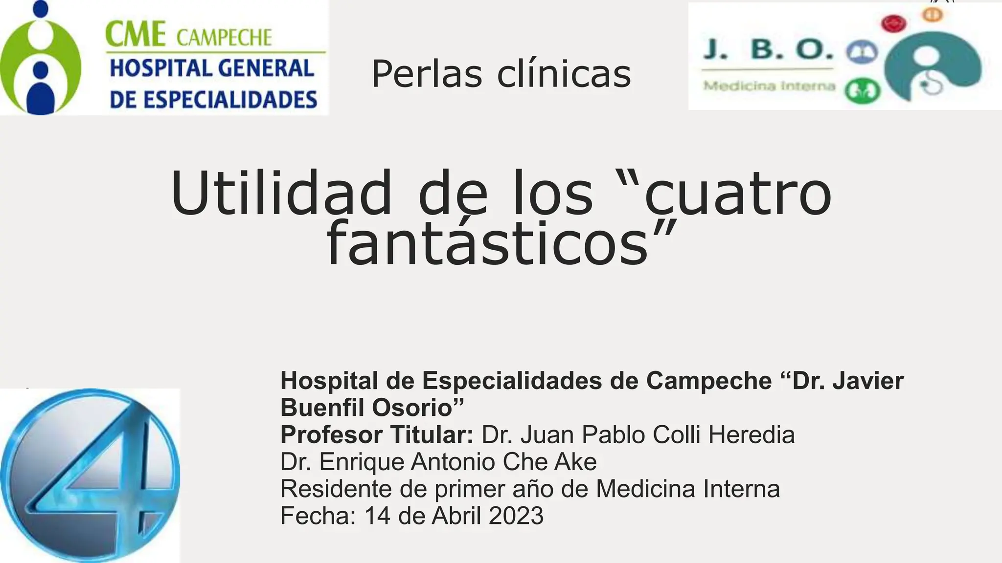 Utilidad de los cuatro fantasticos.pptx