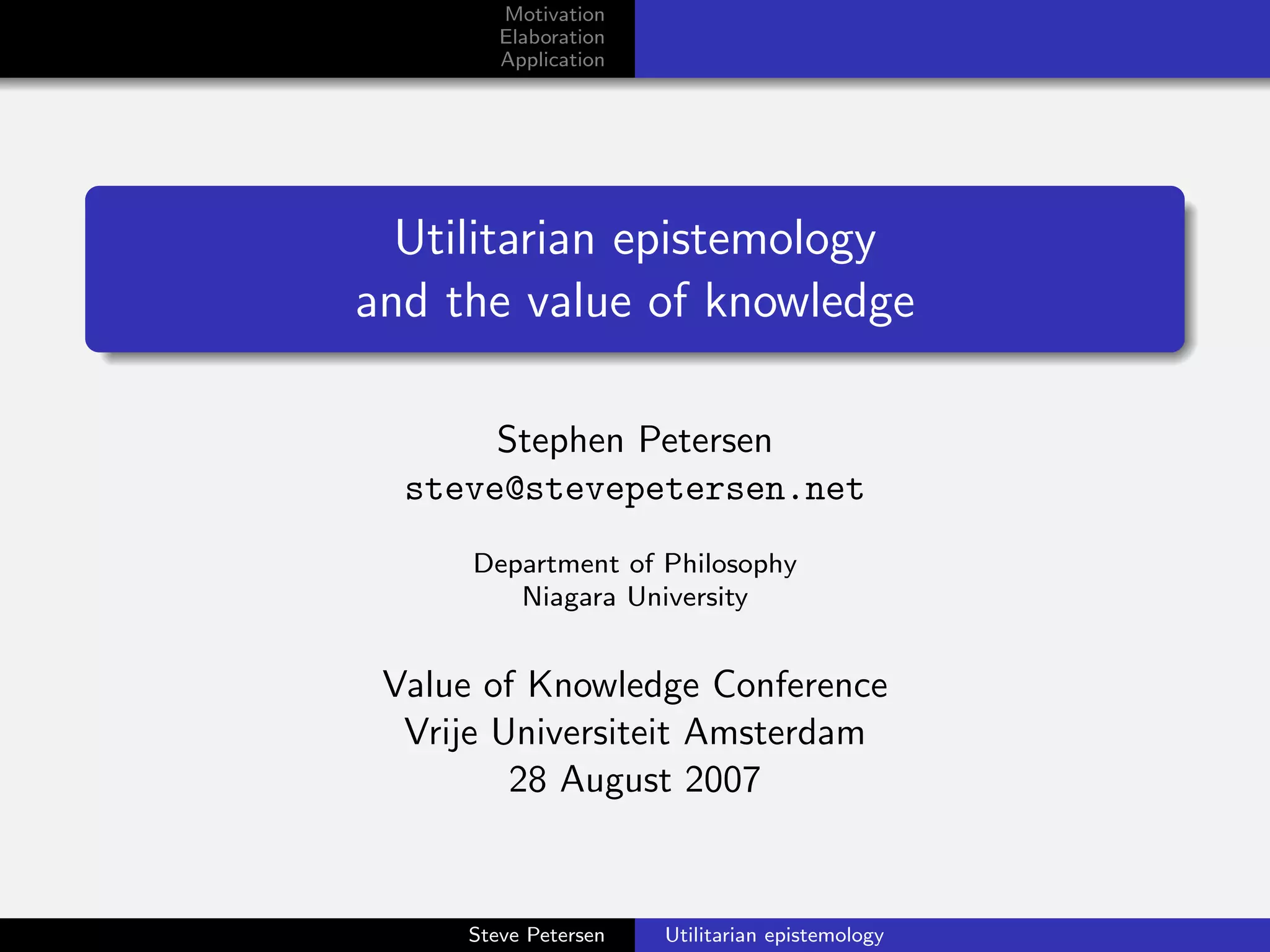 Utilitarian epistemology and the value of knowledge | PPT