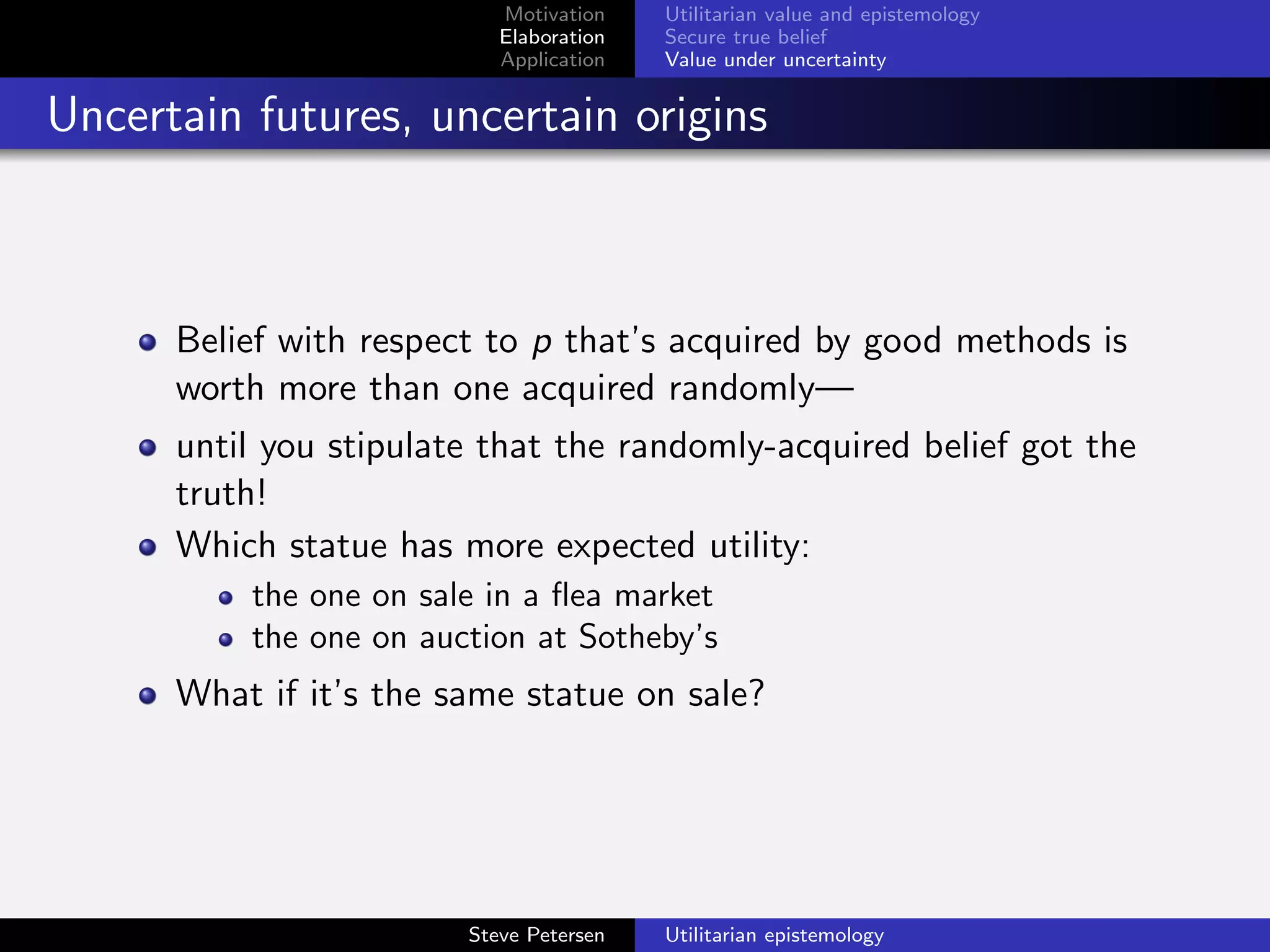 Utilitarian epistemology and the value of knowledge | PPT