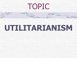 Utilitarianism | PPTX