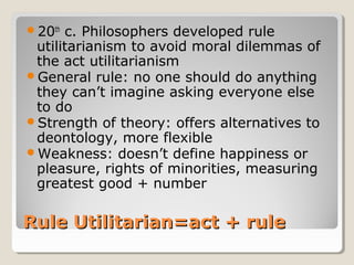 Utilitarianism and Doing the Right Thing | PPT
