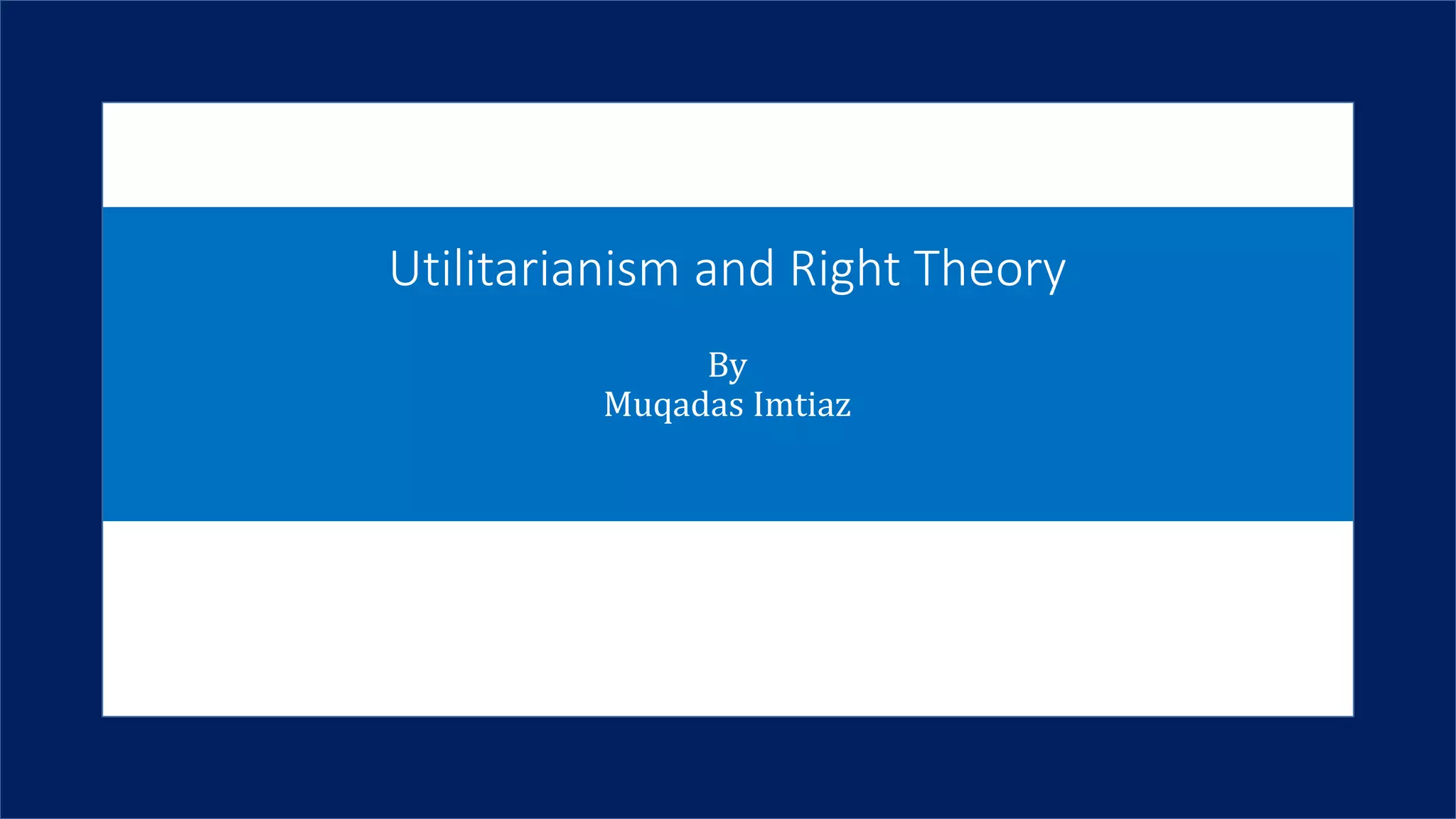 Utilitarianism.pptx