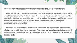 What is Utilitarianism and its Principles.pptx