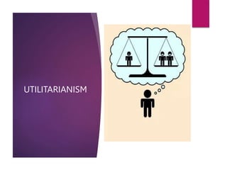 UTILITARIANISm23.pptx