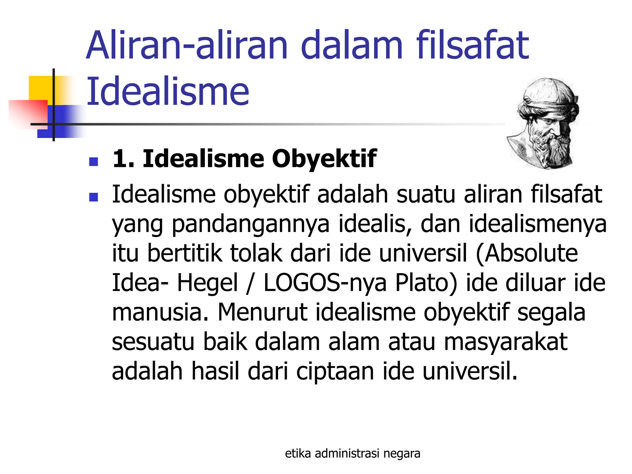 utilitarianisme-idealisme-etika-presentasi.ppt